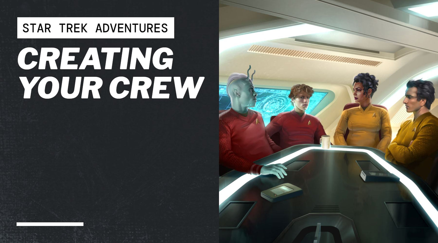 Creating Your Crew – Modiphius Entertainment