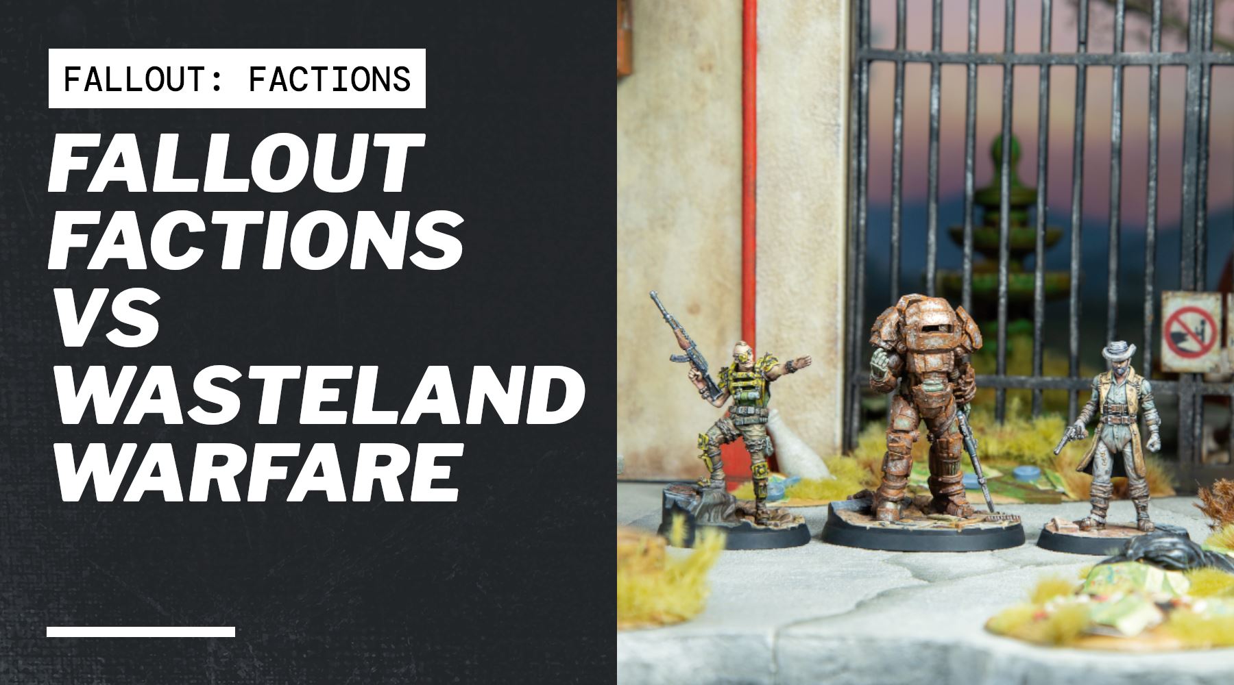 Fallout Factions vs Wasteland Warfare – Modiphius Entertainment