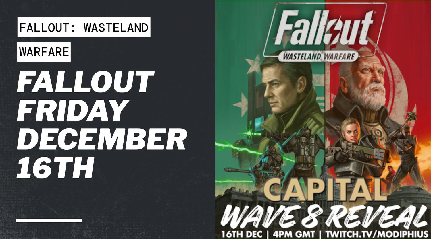 Fallout Friday December 16th – Modiphius Entertainment