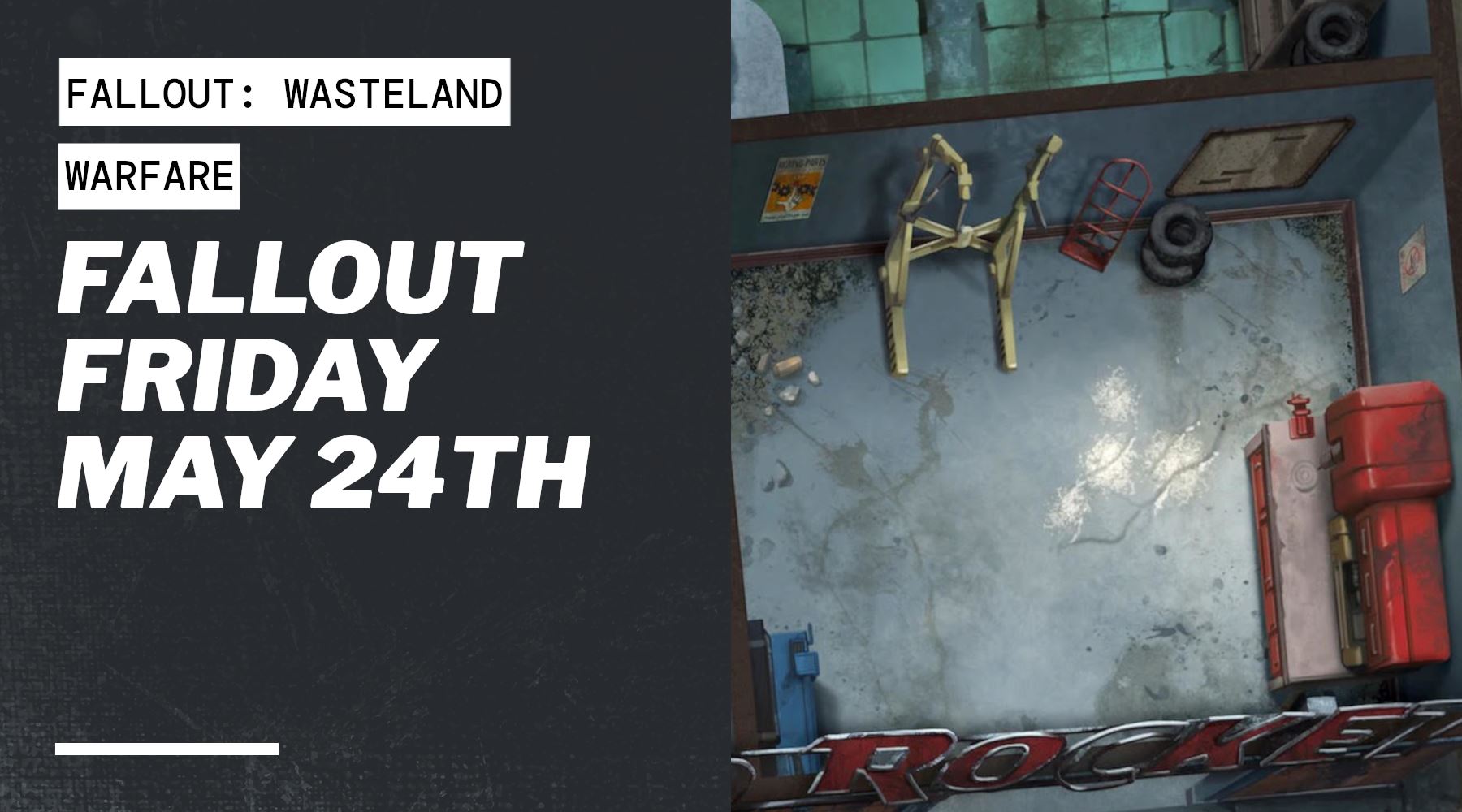 Fallout Friday May 24th – Modiphius Entertainment