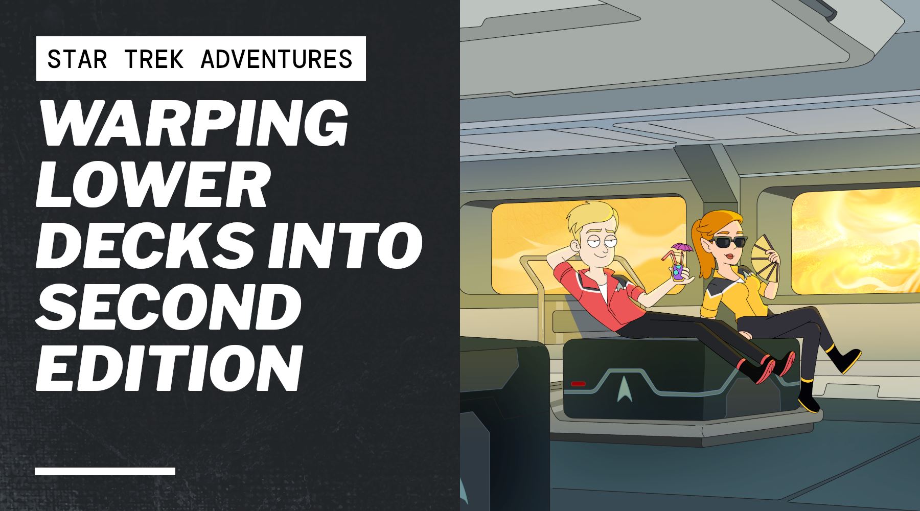 Warping Lower Decks into Second Edition – Modiphius Entertainment