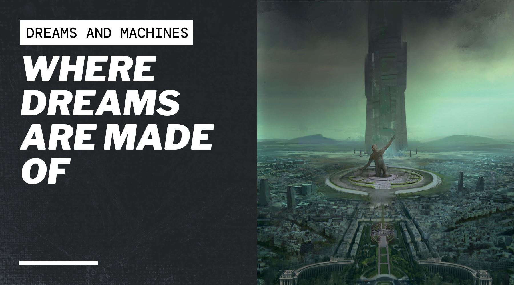 Where Dreams are Made of – Modiphius Entertainment