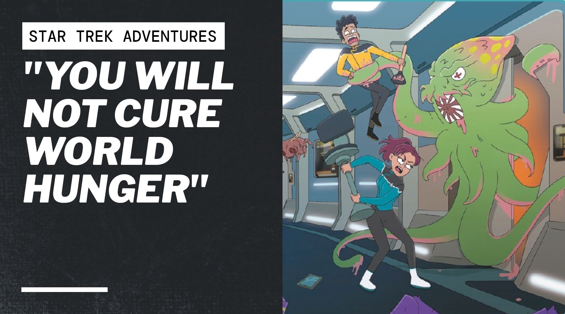 “You Will Not Cure World Hunger” – Modiphius Entertainment